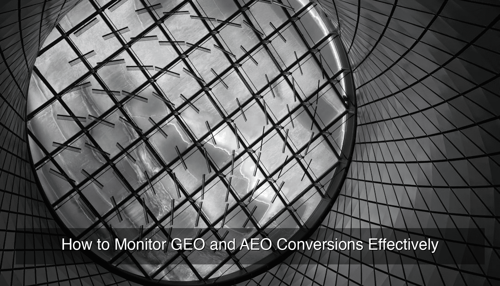 Monitor GEO & AEO Conversions Effectively | Enception Blog
